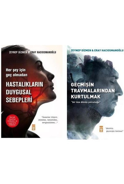 Hastalıkların Duygusal Sebepleri+Geçmişin Travmalarından Kurtulmak Hastalıkların Duygusal Sebepleri+Geçmişin Travmalarından Kurtulmak