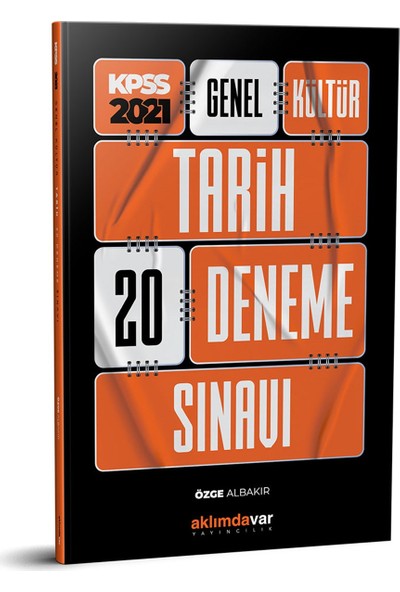 Aklımdavar Yayıncılık 2021 KPSS Tarih 20 Deneme Aklımdavar Yayıncılık 2021 KPSS Tarih 20 Deneme