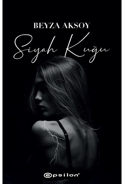Siyah Kuğu - Beyza Aksoy Siyah Kuğu - Beyza Aksoy