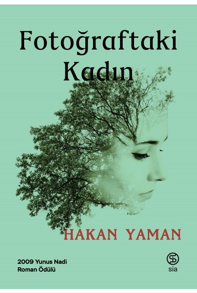 Fotoğraftaki Kadın - Hakan Yaman Fotoğraftaki Kadın - Hakan Yaman