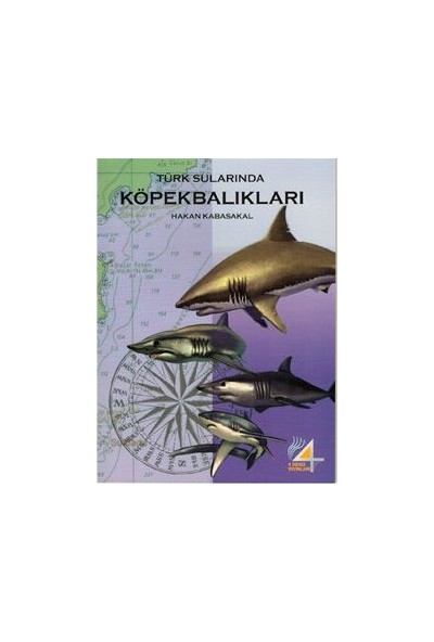 Kraken Kitap Türk Sularında Köpekbalıkları / Hakan Kabasakal Kraken Kitap Türk Sularında Köpekbalıkları / Hakan Kabasakal