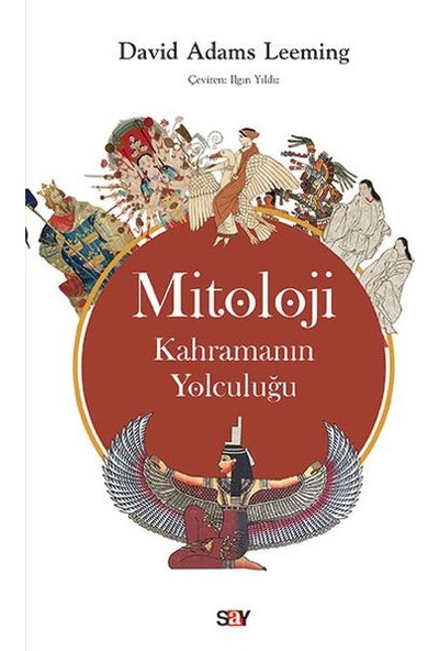 Say Yayınları Mitoloji - Kahramanın Yolculuğu - David Adams Leeming Say Yayınları Mitoloji - Kahramanın Yolculuğu - David Adams Leeming