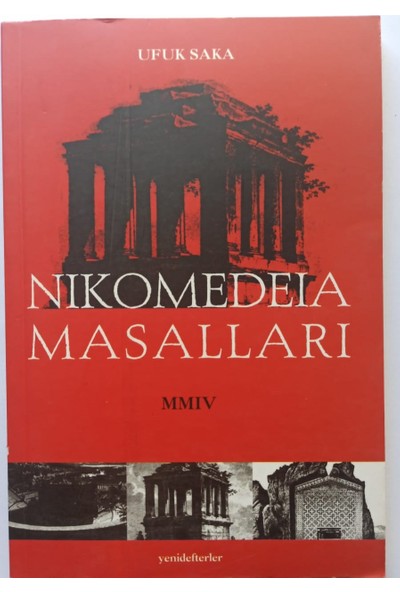 Kekeme Yayınları - Nikomedeia Masalları - Ufuk Saka Kekeme Yayınları - Nikomedeia Masalları - Ufuk Saka