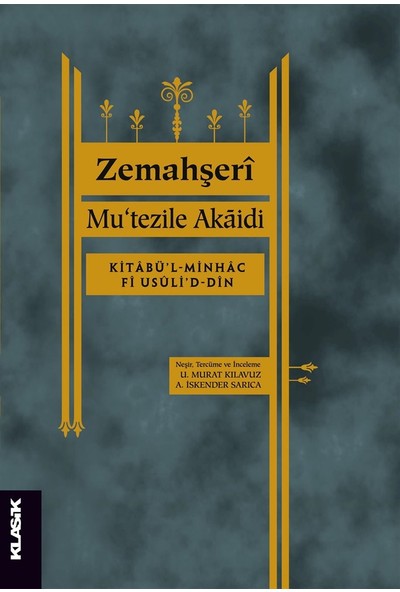 Küre Yayınları - Mu‘tezile Akaidi - Zemahşeri