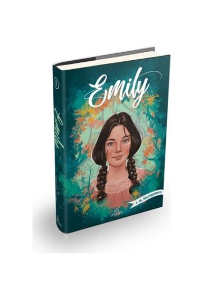 Emily 1 Ciltli - L. M. Montgomery Emily 1 Ciltli - L. M. Montgomery