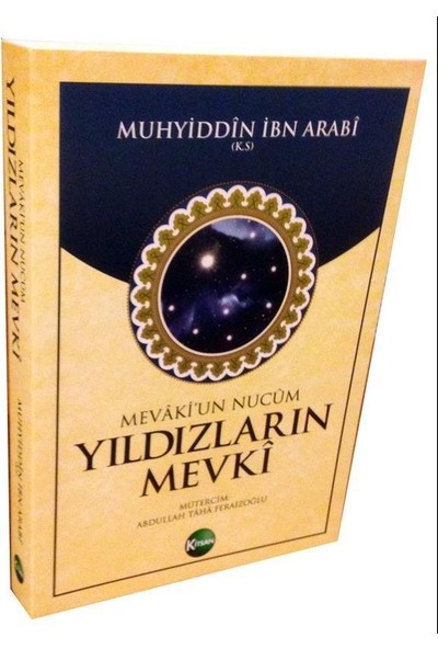 Kitsan Yayınları Yıldızların Mevki - Muhyiddin Ibn Arabi Kitsan Yayınları Yıldızların Mevki - Muhyiddin Ibn Arabi