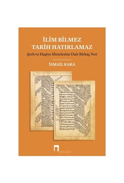 İlim Bilmez Tarih Hatırlamaz-Kolektif