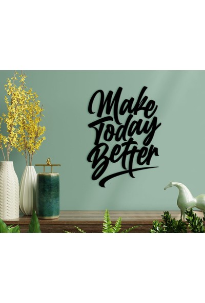 Bk Gift Bugünü Daha Iyi Yap Ahşap Duvar Yazısı-1