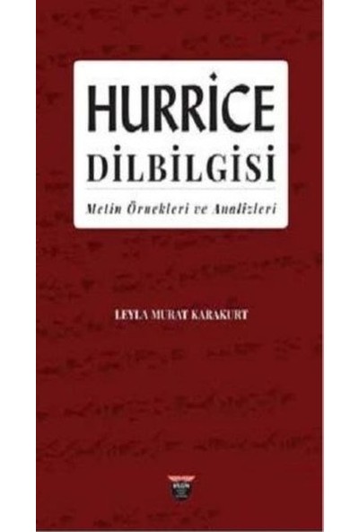 Hurrice Dilbilgisi - Leyla Murat Karakurt Hurrice Dilbilgisi - Leyla Murat Karakurt