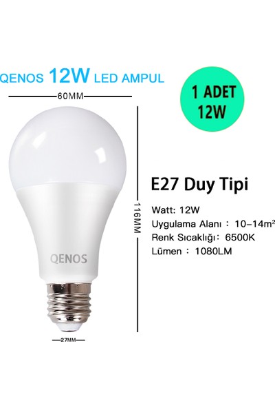 Qenos LED Ampul 12 Watt E-27 Beyaz Işık 6500 K Qenos LED Ampul 12 Watt E-27 Beyaz Işık 6500 K