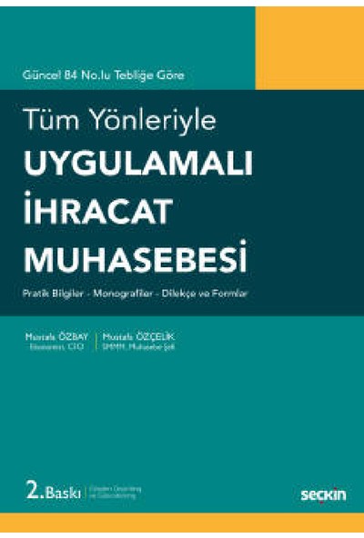 Uygulamalı Ihracat Muhasebesi - Mustafa Özbay