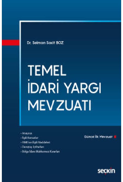 Temel Idari Yargı Mevzuatı - Selman Sacit Boz