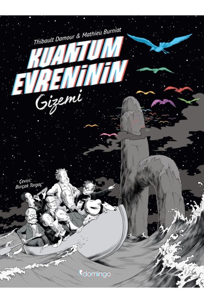 kuantum Evreninin Gizemi - Thibault Damour - Mathieu Burniat