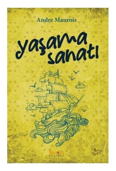 Yaşama Sanatı - Andre Maurois