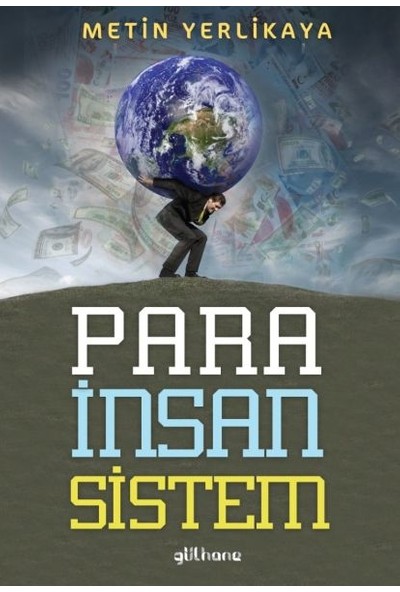 Gülhane Yayınları - Para Insan Sistem
