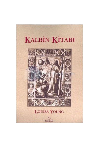 Kalbin Kitabı - Louisa Young Kalbin Kitabı - Louisa Young