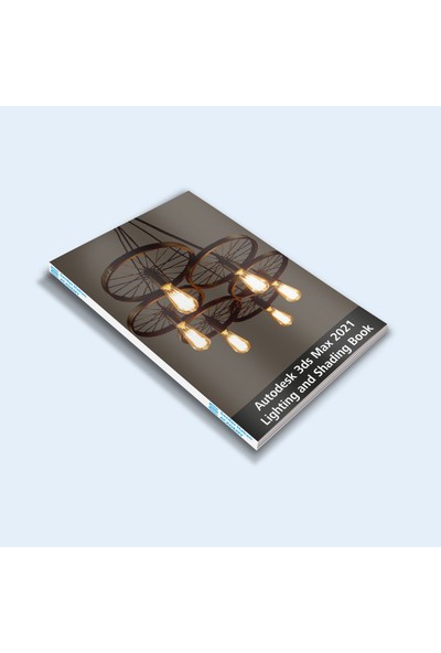 Serdar Hakan Akademi Autodesk 3Ds Max 2021 Lighting And Shading Book – E-Book Serdar Hakan Akademi Autodesk 3Ds Max 2021 Lighting And Shading Book – E-Book