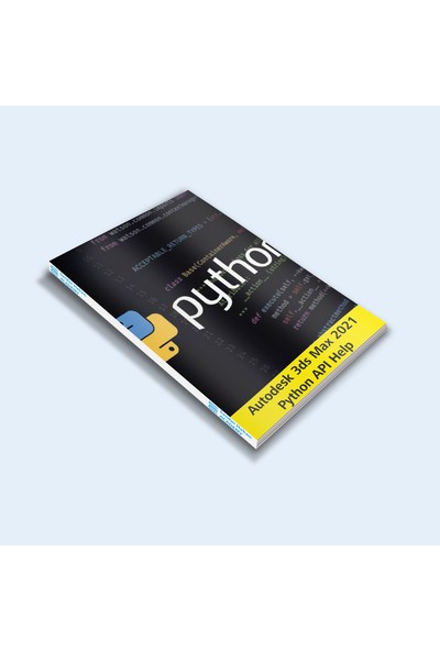 Serdar Hakan Akademi Autodesk 3Ds Max 2021 Python Apı Help – E-Book Serdar Hakan Akademi Autodesk 3Ds Max 2021 Python Apı Help – E-Book