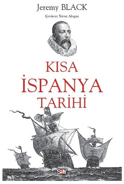 Say Yayınları - Kısa Ispanya Tarihi