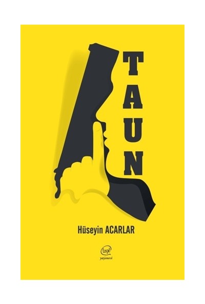Taun - Hüseyin Acarlar Taun - Hüseyin Acarlar