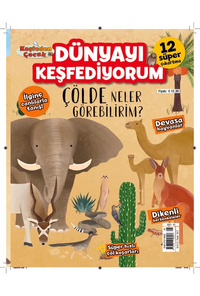 Keşfeden Çocuk Dünyayı Keşfediyorum Çölde Neler Görebilirim?