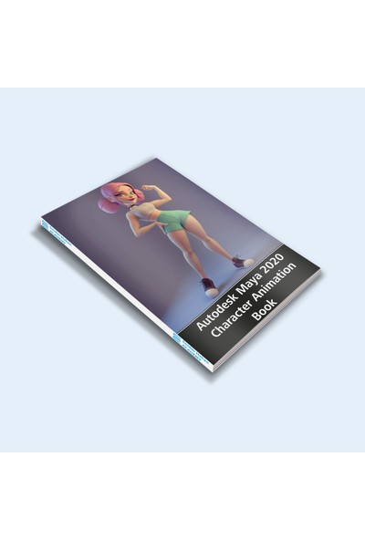 Serdar Hakan Akademi Autodesk Maya 2020 Character Animation – E-Book Serdar Hakan Akademi Autodesk Maya 2020 Character Animation – E-Book