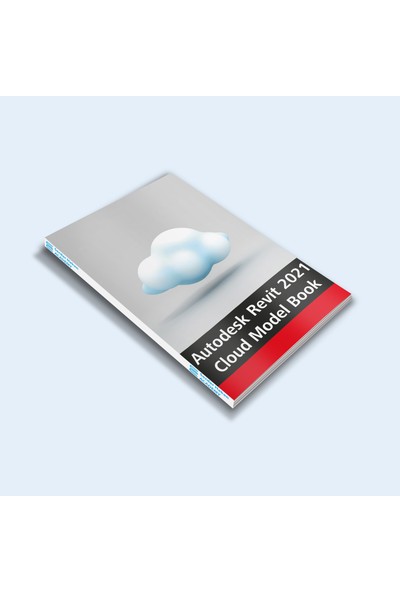 Serdar Hakan Akademi Autodesk Revit 2021 Cloud Models – E-Book Serdar Hakan Akademi Autodesk Revit 2021 Cloud Models – E-Book