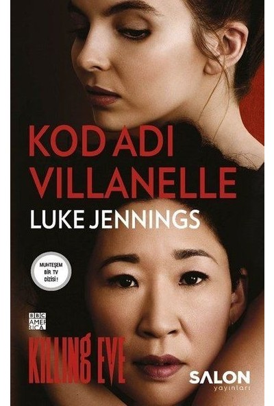 Kod Adı Villanelle - Luke Jennings