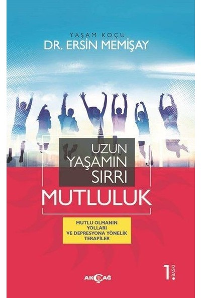 Uzun Yaşamın Sırrı Mutluluk - Ersin Memişay Uzun Yaşamın Sırrı Mutluluk - Ersin Memişay