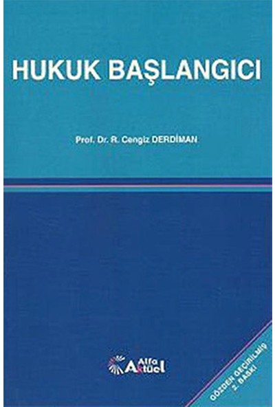 Hukuk Başlangıcı - Ramazan Cengiz Derdiman