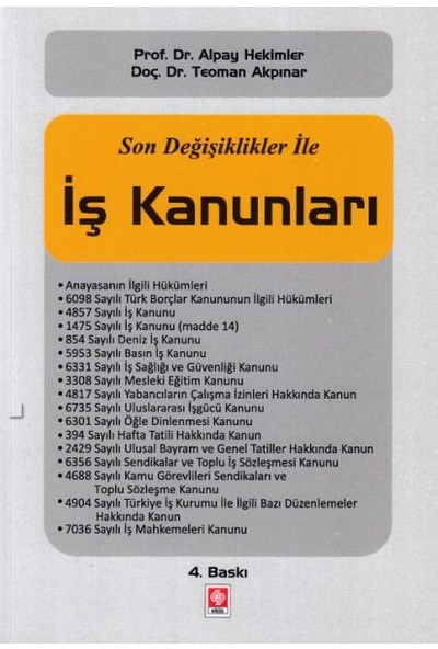 Son Değişiklikler ile Iş Kanunları - Alpay Hekimler