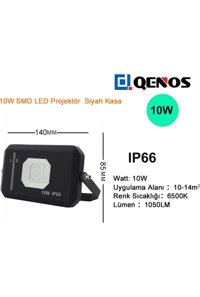 Qenos 10 W Smd LED Projektör 1050 Lumen Ip 66 - 6500 Kelvin Beyaz Işık Qenos 10 W Smd LED Projektör 1050 Lumen Ip 66 - 6500 Kelvin Beyaz Işık