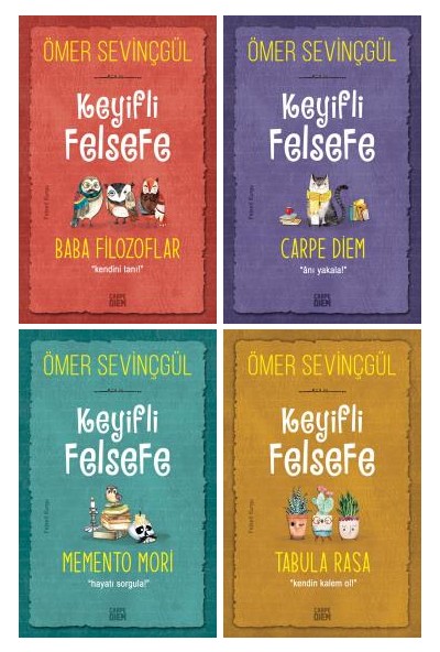 Carpe Diem Kitapları Keyifli Felsefe 4 Kitap Set Ömer Sevinçgül / Baba Filozoflar - Carpe Diem - Memento Mori - Tabula Rasa Carpe Diem Kitapları Keyifli Felsefe 4 Kitap Set Ömer Sevinçgül / Baba Filozoflar - Carpe Diem - Memento Mori - Tabula Rasa