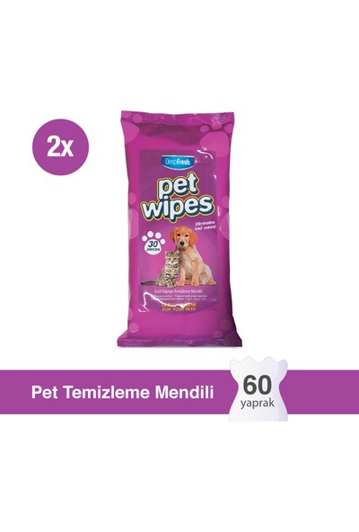 Deep Fresh Pet Temizleme Mendili 2 x 30 Yaprak
