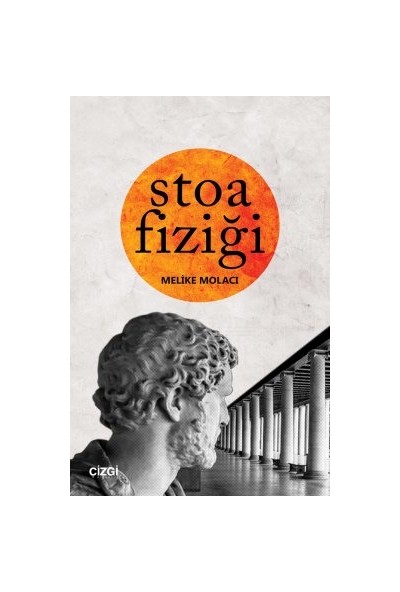 Stoa Fiziği - Melike Molacı