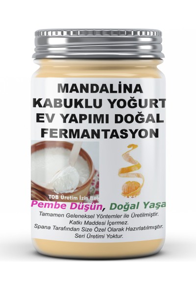 Spana Mandalina Kabuklu Yoğurt Doğal Fermantasyon Ev Yapımı Katkısız 420 gr