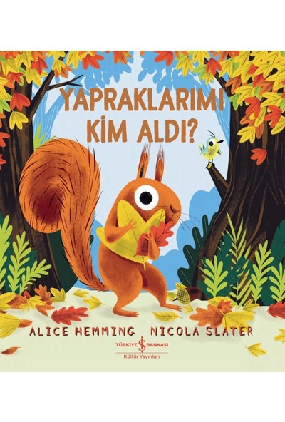 Yapraklarımı Kim Aldı ? - Alice Hemming
