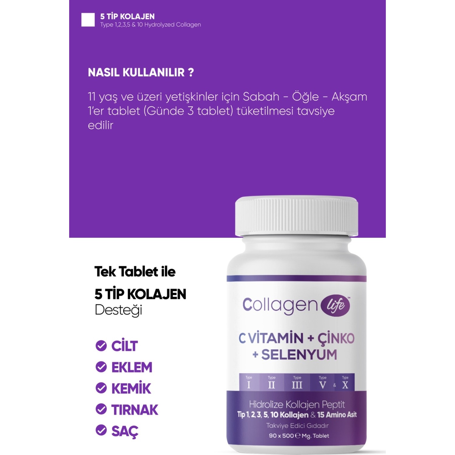 Collagen Life 5 Tip Kolajen Tip 1,2,3,5 ve 10 (Selenyum, C Fiyatı