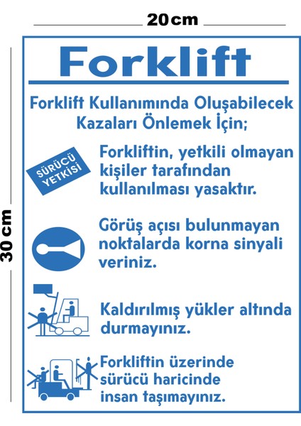 Metal Forklift Kullanımı 20CM x 30CM A4 Büyüklüğünde Uyarı Fiyatı