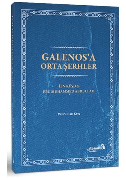 Galenos’a Orta Şerhler Kitabı ve Fiyatı - Hepsiburada