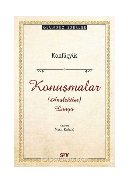 Konuşmalar (Analektler) Lunyu Kitabı ve Fiyatı - Hepsiburada