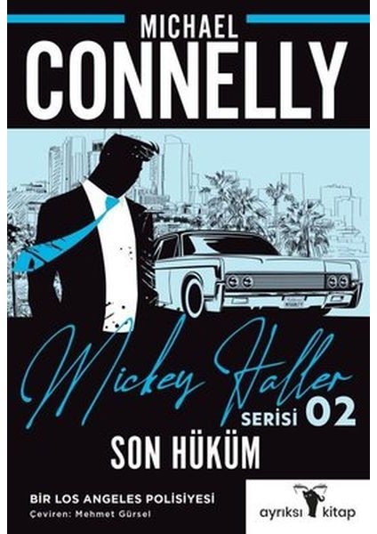 Son Hüküm - Mickey Haller Serisi Kitabı ve Fiyatı - Hepsiburada