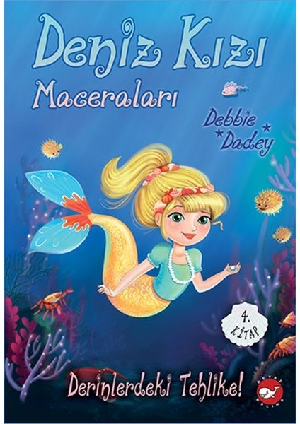 Magne Derinlerdeki Tehlike! - Deniz Kızı Maceraları 4. Kitap Fiyatı