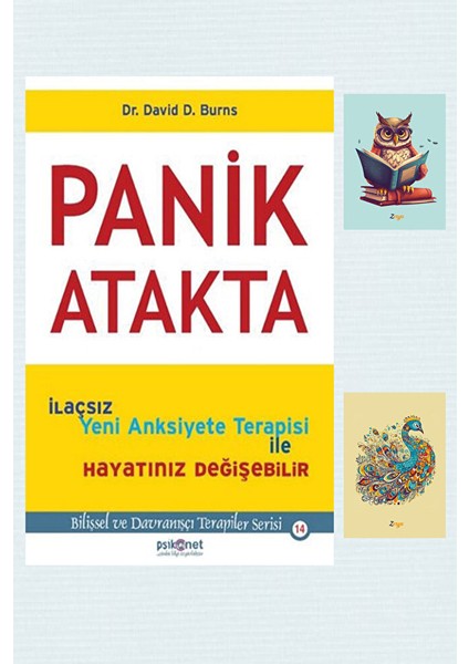 Panik Atakta - David D. Burns - Psikonet - 9786058547100 - Kitabı