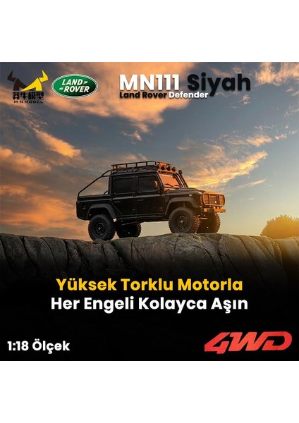 Mn Model MN111 1/18 Land Rover Defender 110 4WD Rc Model Fiyatı