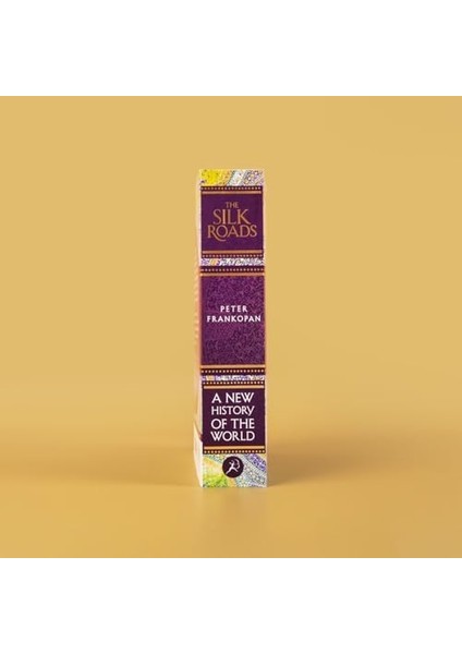 The Silk Roads: A New History Of The World Fiyatı