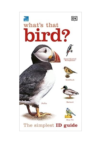 Rspb What's That Bird?: The Simplest Id Guide Ever Kitabı