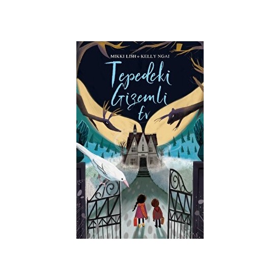 Tepedeki Gizemli Ev Kitabı ve Fiyatı - Hepsiburada