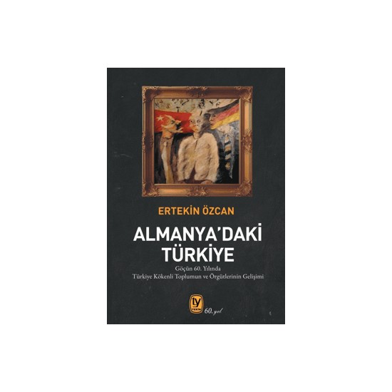 Almanya'daki Türkiye - Ertekin Özcan Kitabı ve Fiyatı