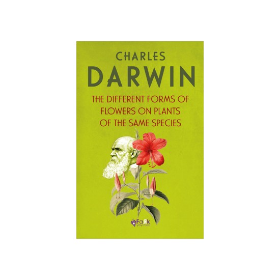 The Different Froms Of Flowers On Plants Of The Same Species Kitabı